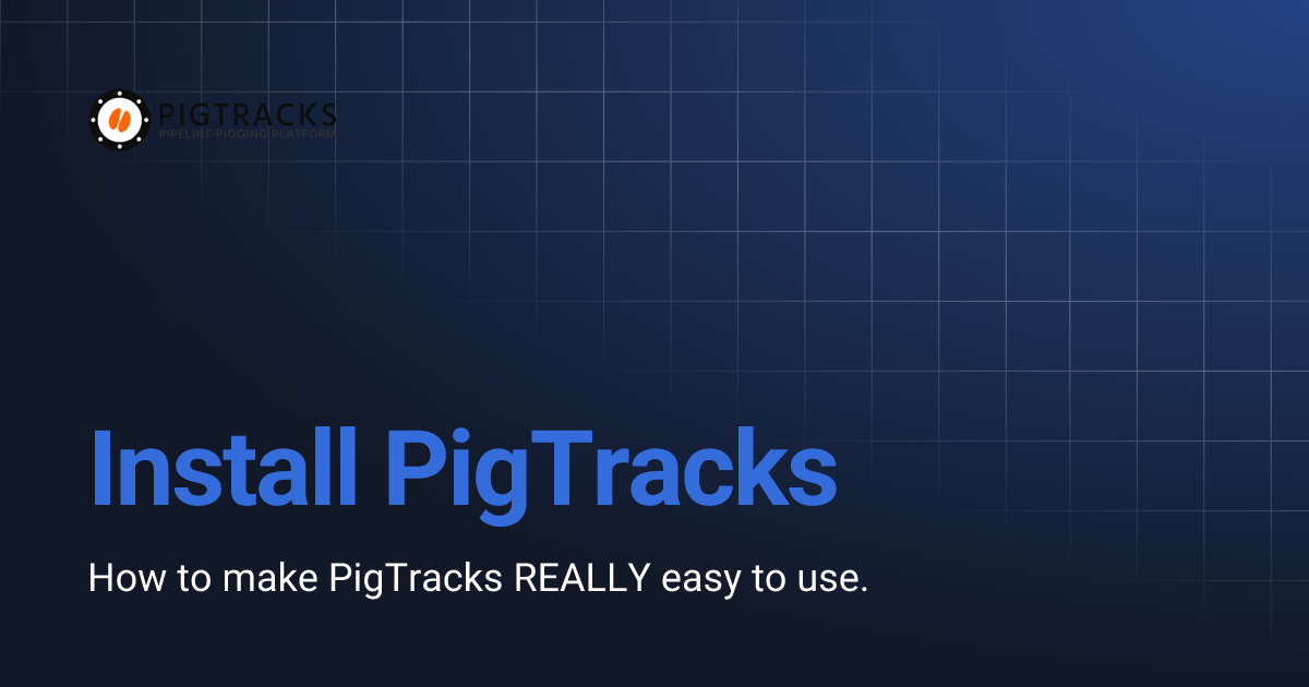 Install PigTracks | PigTracks Docs